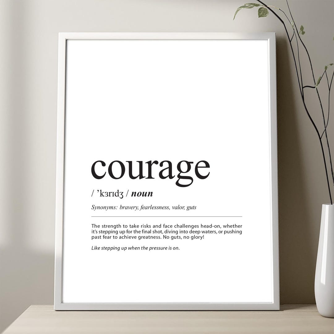 COURAGE Definition Poster, Courage Definition Art Print, Sport ...