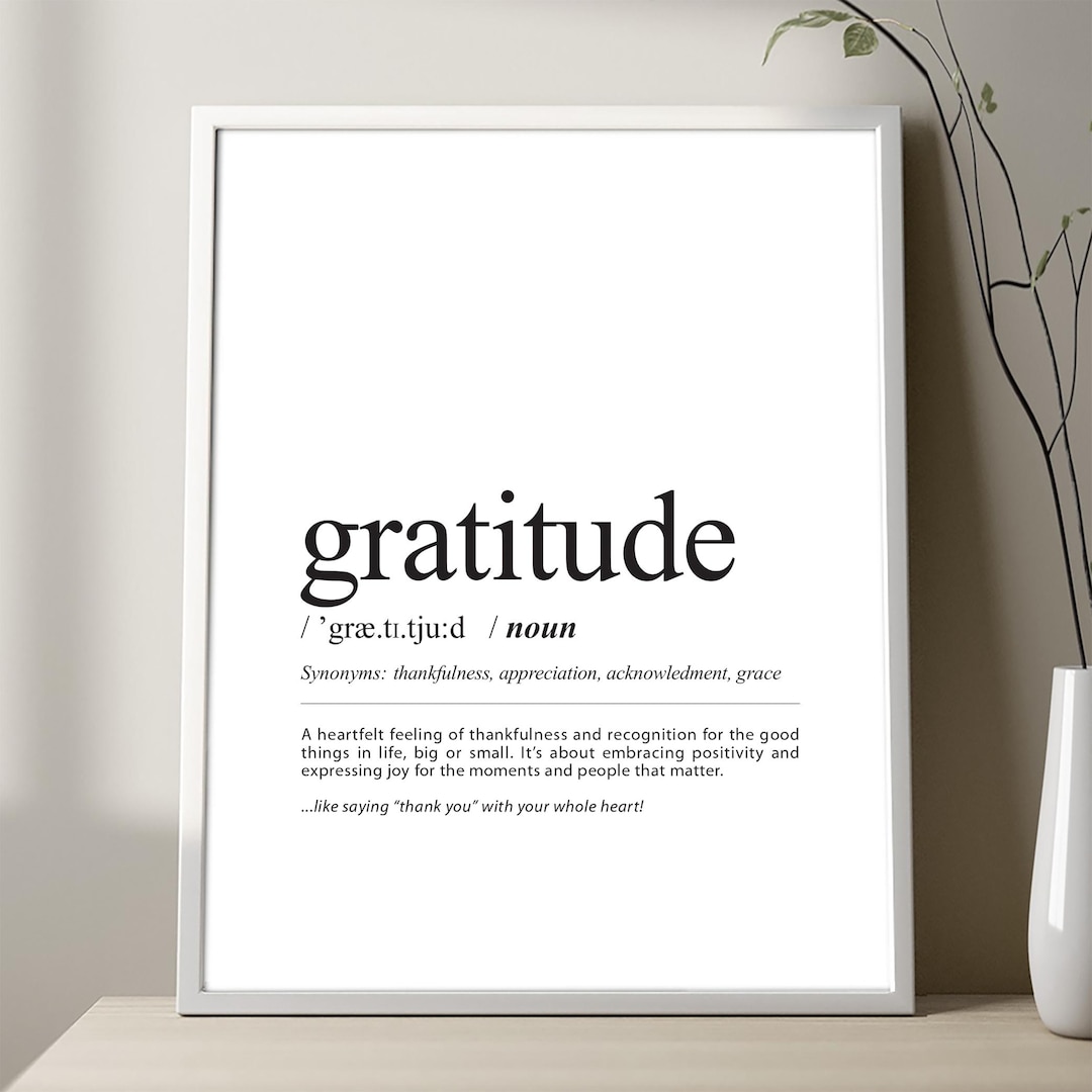 Gratitude Definition Poster, Gratitude Definition Print, Black and ...