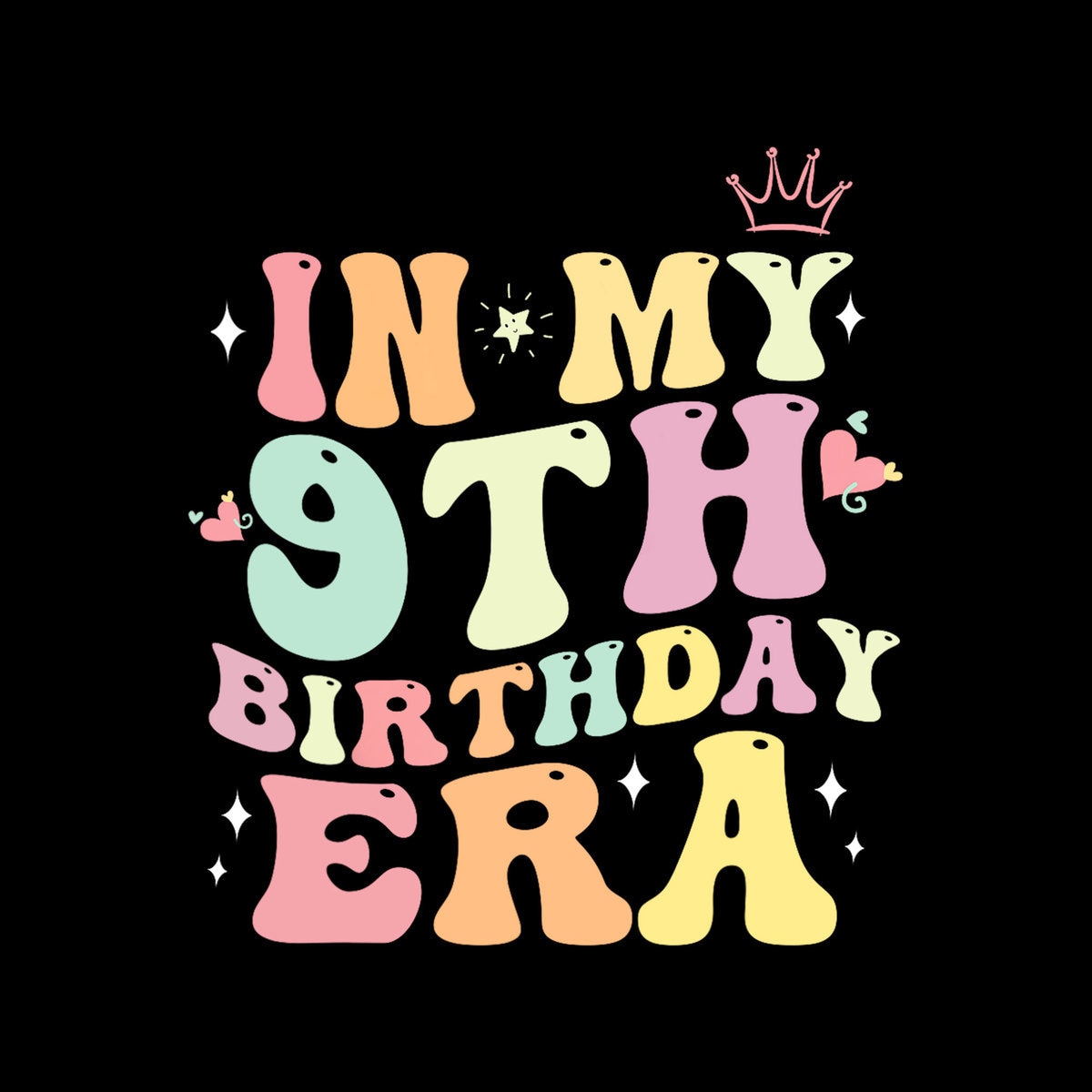 In My 9th Birthday Era Nine 9 Years Old Birthday Gifts Girl Digital PNG ...