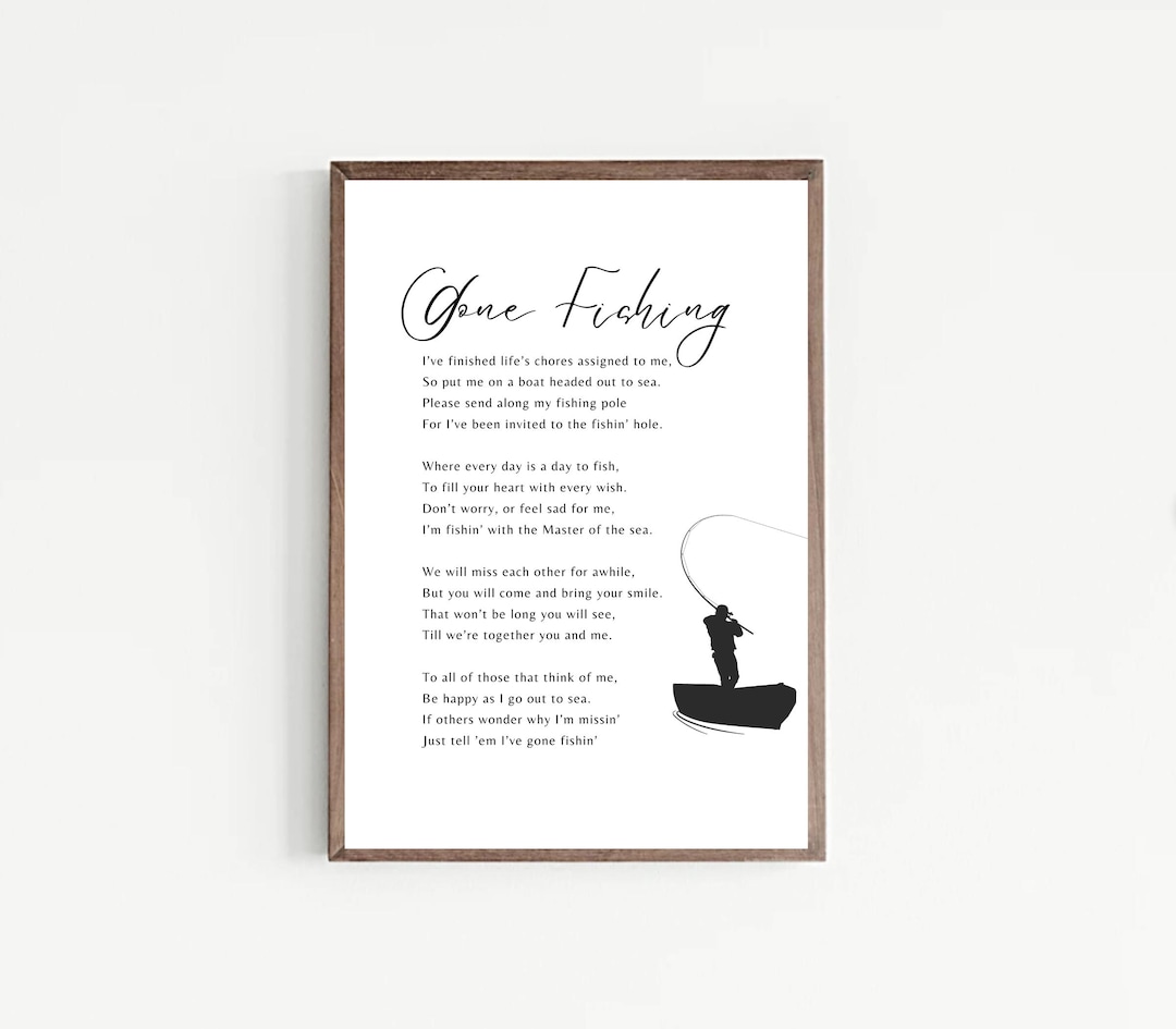 Gone Fishing Poem Ready to Print, Memorial Table Poem, Remembrance Poem ...
