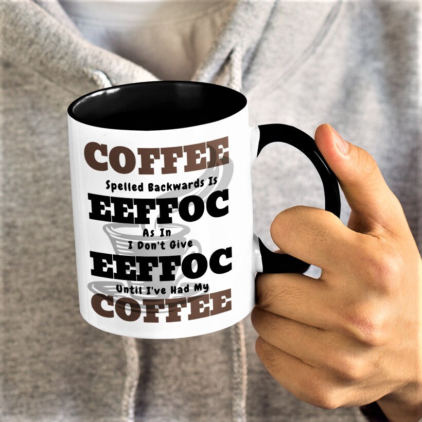 EEFFOC Coffee Mug. Coffee Spelled Backward is EEFFOC. Funny - Etsy UK
