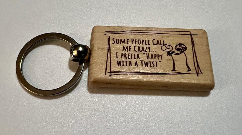 Sarcastic Funny Sayings Hilarious Wooden Engraved Keychain, Real Wood ...