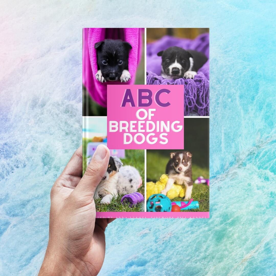 ABC of Breeding Dogs: A Beginner's Guide to Raising Puppies ...