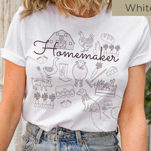 Homemaker T-shirt Homestead Homeschool Home Birth Home-made Home Grown ...