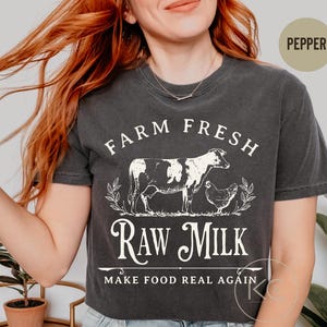 Raw Milk Unisex Tshirt, Homestead Shirt, Homesteader Tee, Gift for a ...