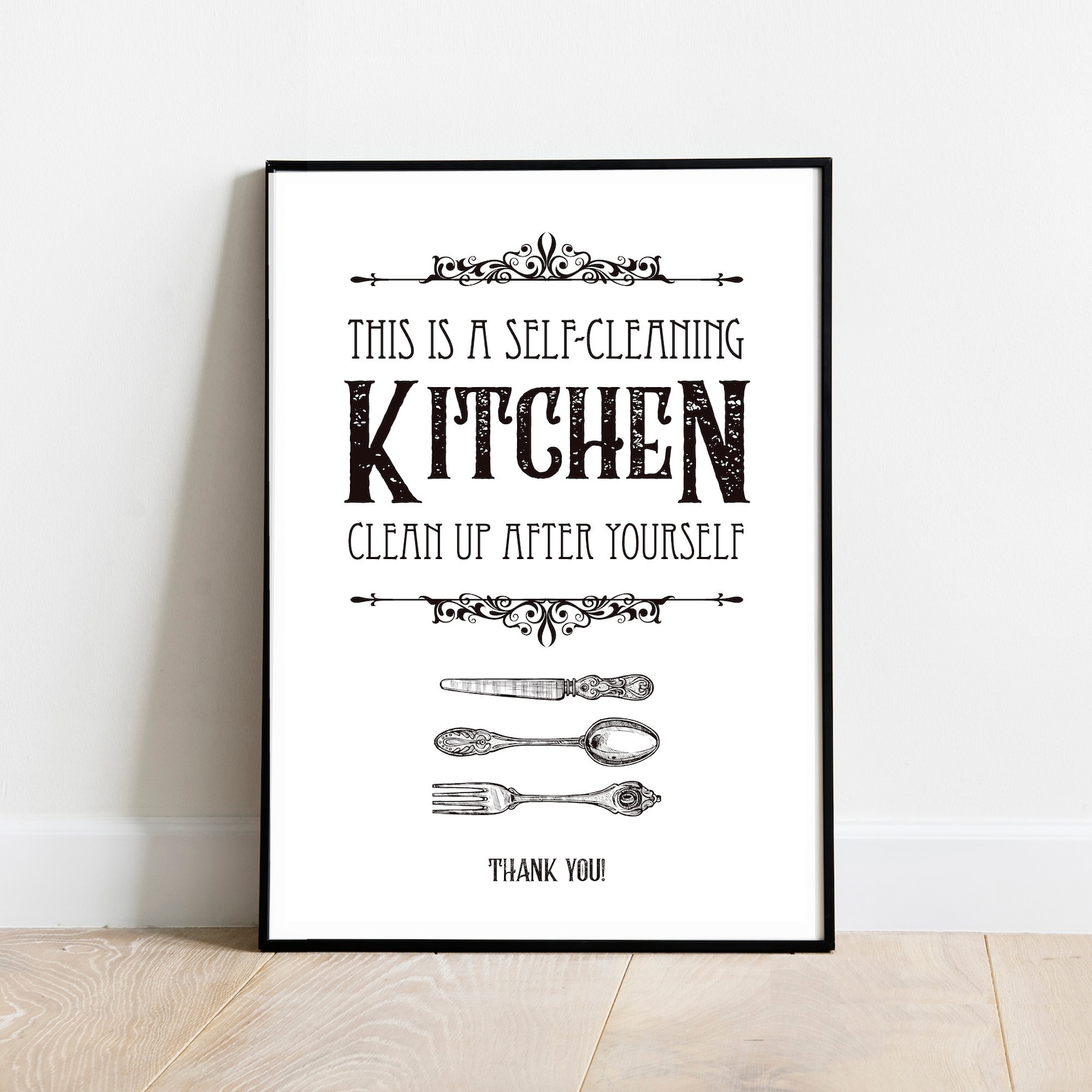Funny Humorous Clean Kitchen Sign, This is a Self-cleaning Kitchen ...