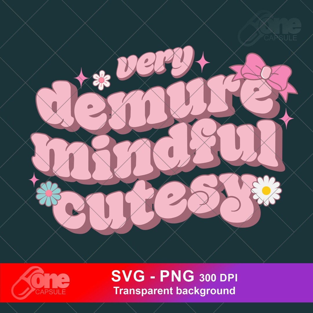 Demure Cutesy SVG – Mindful Silhouette, Cricut (digital File) - Etsy