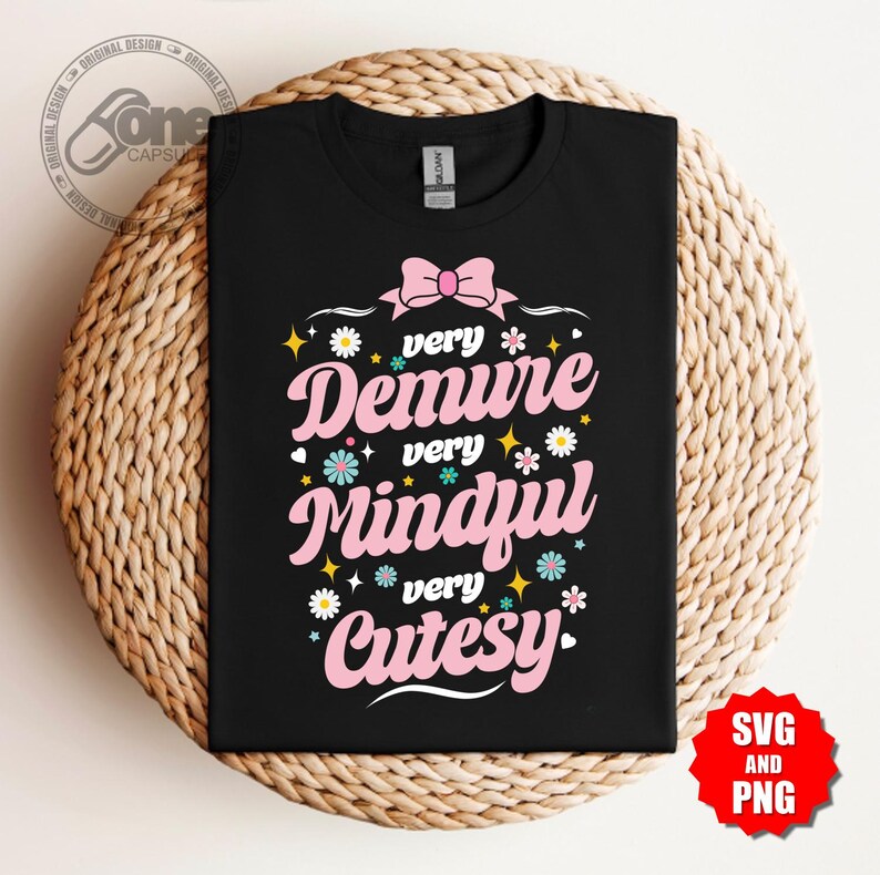 Demure Mindful Cutesy Svg Png – Cricut Silhouette (digital File) - Etsy