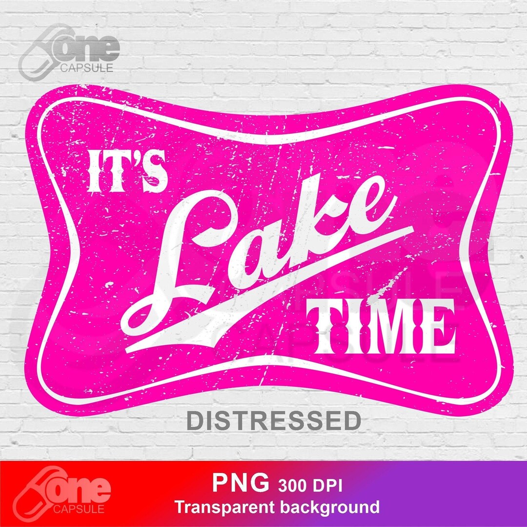 It's Lake Time Design Png and Svg | Lake Life Png Shirt Design | Trendy ...