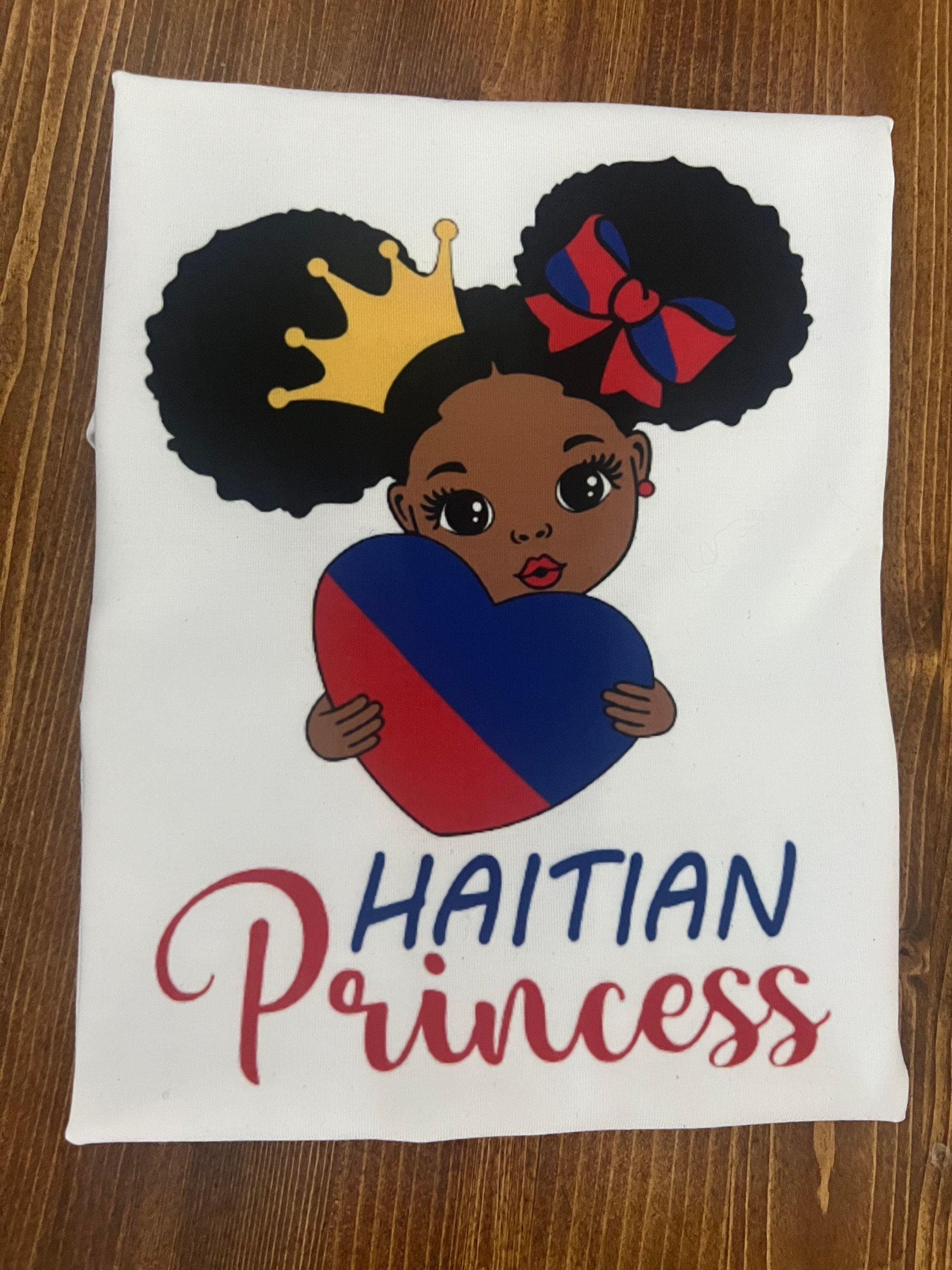 Haitian Princess Tee/ Haitian Flag Day/ Haitian Princess/ Haitian ...