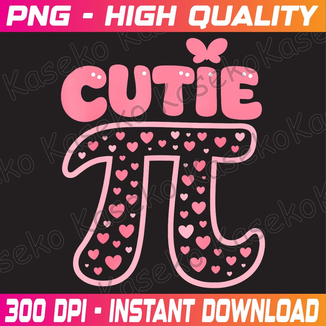 Cutie Pi Day Math Png, Cutie Pi Day Png, Pi Day Png, Teacher Pi Day Png ...