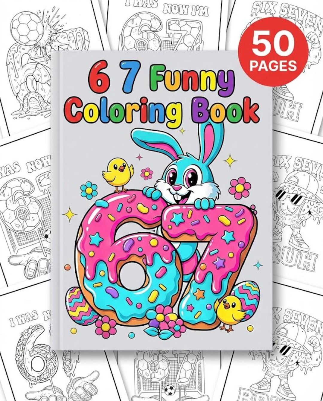 67 Funny Coloring Book, Printable Six Seven Easter Coloring Pages, Six ...
