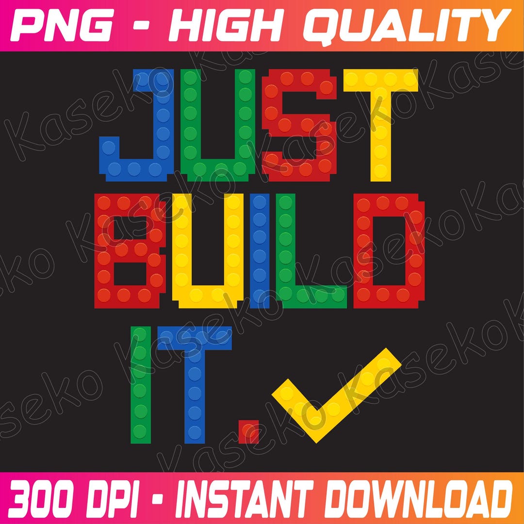 Just Build It Master Builder Building Block Png, Just Build It Png ...