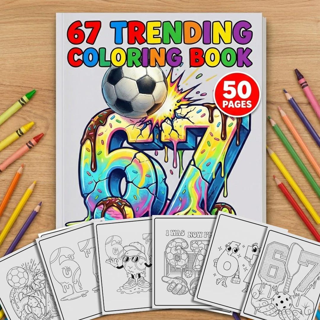 67 Funny Coloring Book, Printable Six Seven 2026 Coloring Pages, Six ...
