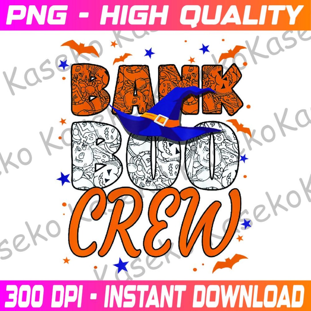 Bank Boo Crew Halloween Banker Bank Teller Matching Png, Bank Boo Crew ...