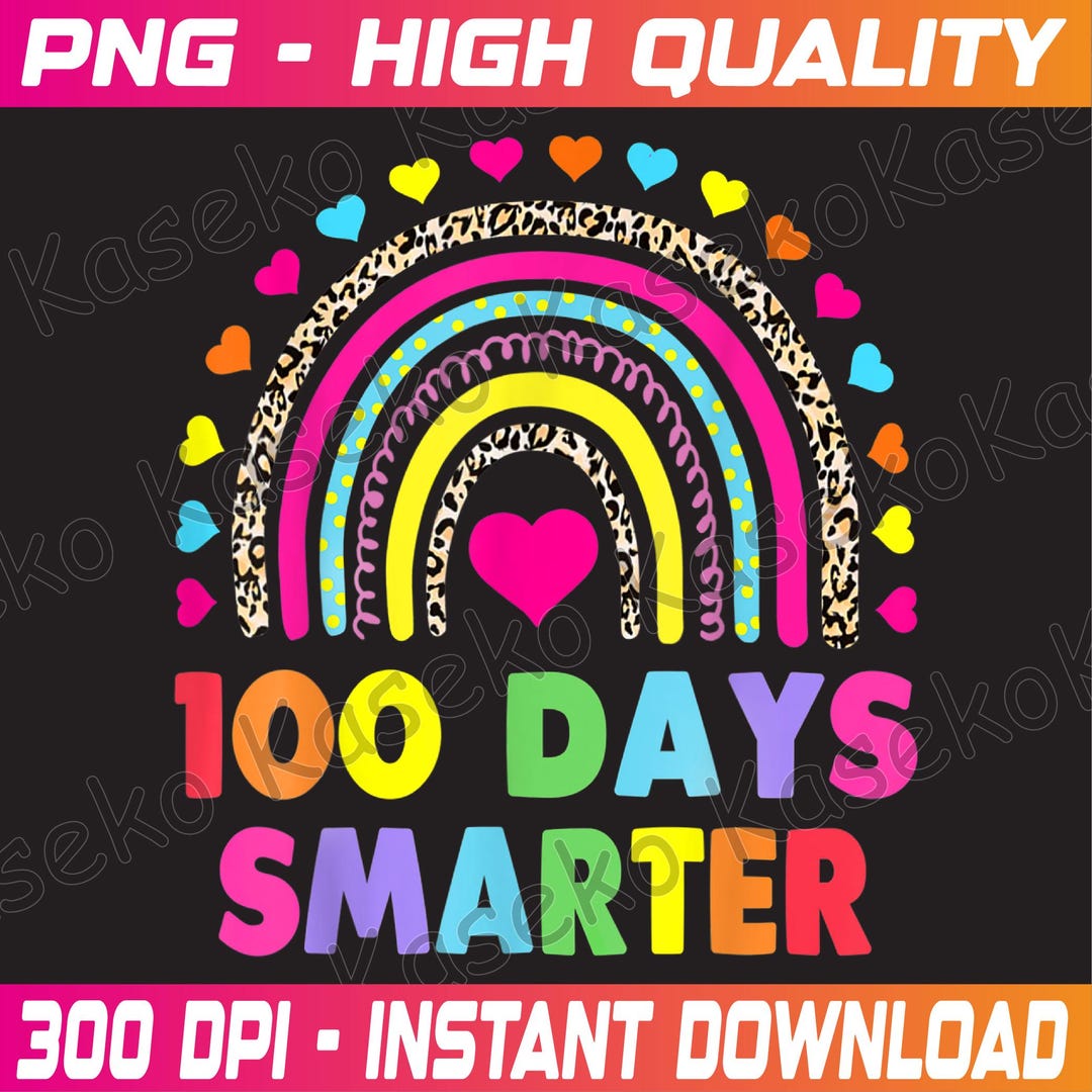 100 Days Smarter PNG, Cute 100 Days of School Png, Back to School Png ...