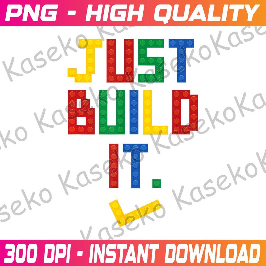 Just Build It Master Builder Building Block Png, Just Build It Png ...