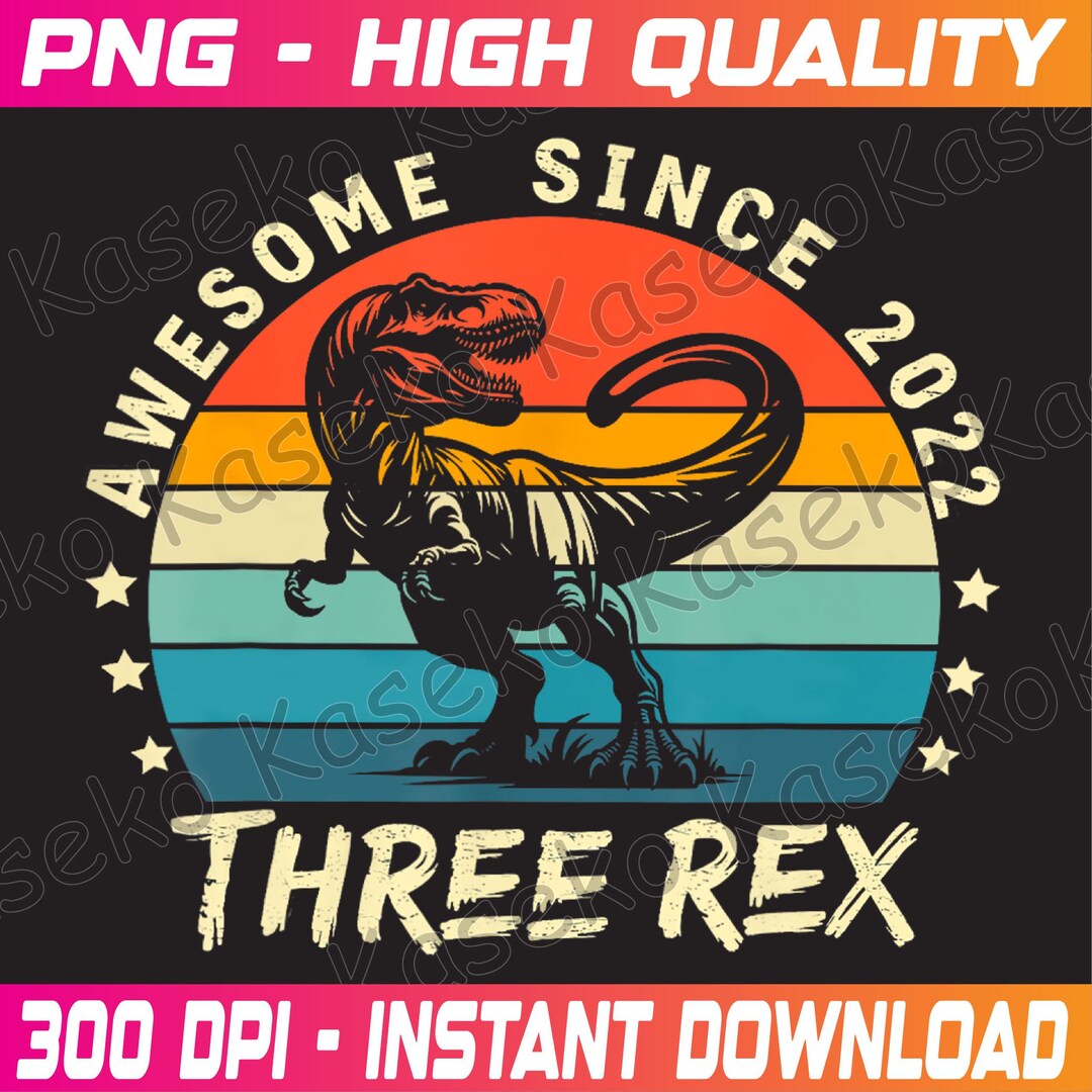 Kids Three Rex 3rd Birthday Boy Third Dinosaur 3 Year Old Png, 3rd ...