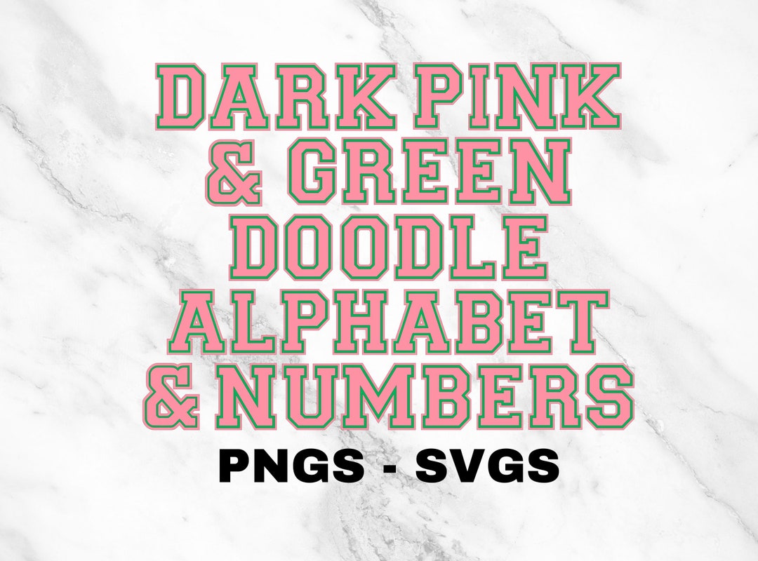 Dark Pink and Green Doodle Alphabet, Custom Color Alphabet Letters ...