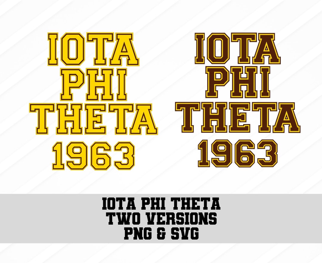 Iota Phi Theta 1963, Spelled Out Words SVG and PNG Two Versions, Brown and Gold Sorority Greek ...