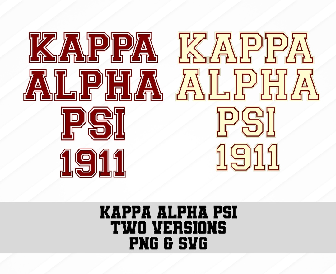 Kappa Alpha Psi 1911, Spelled Out Words SVG and PNG Two Versions ...