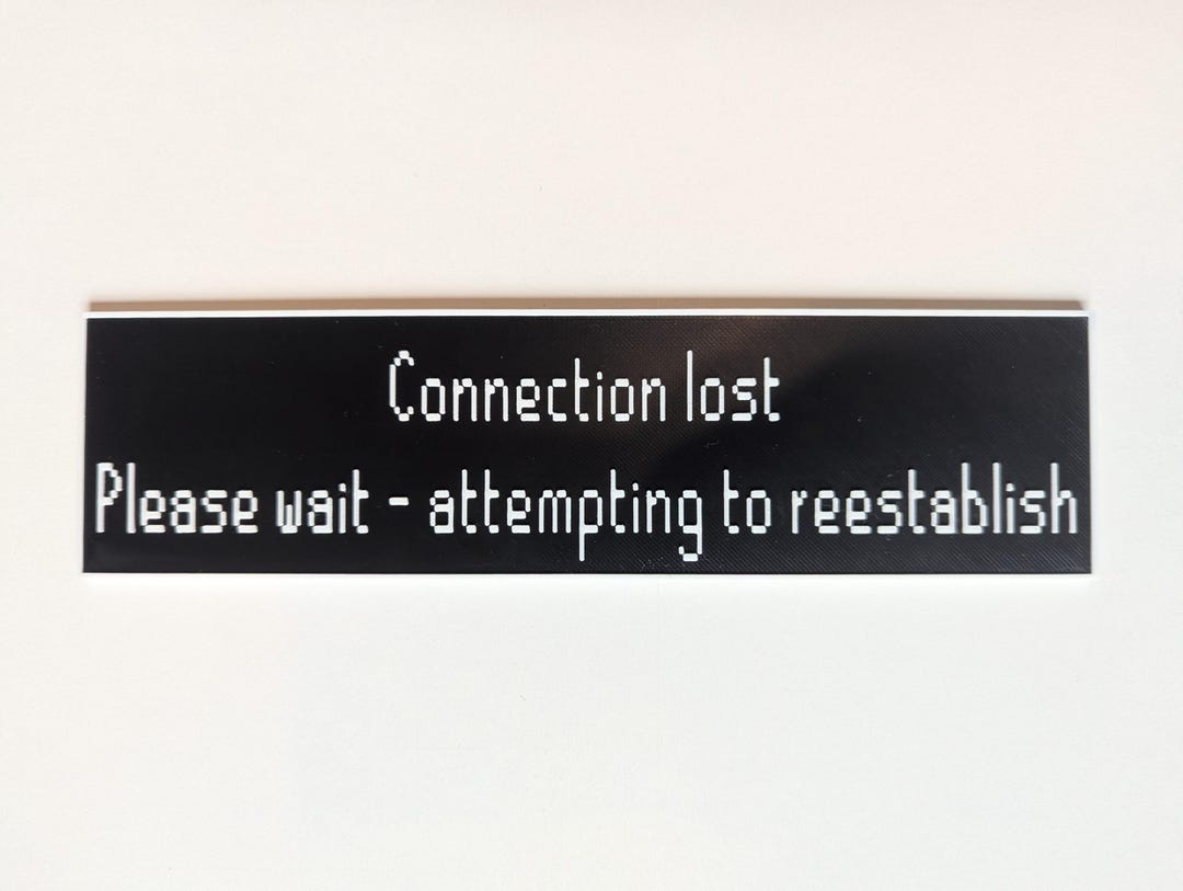 Connection Lost Please Wait Attempting to Reestablish OSRS Sign | Old ...