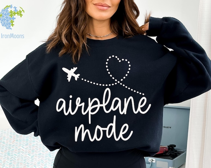 Airplane Mode Sweatshirt, Airplane Shirt, Travel Sweater, Gift for ...