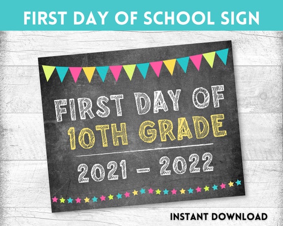 10th Grade First Day of School Sign 1st Day Tenth Grade Sign - Etsy