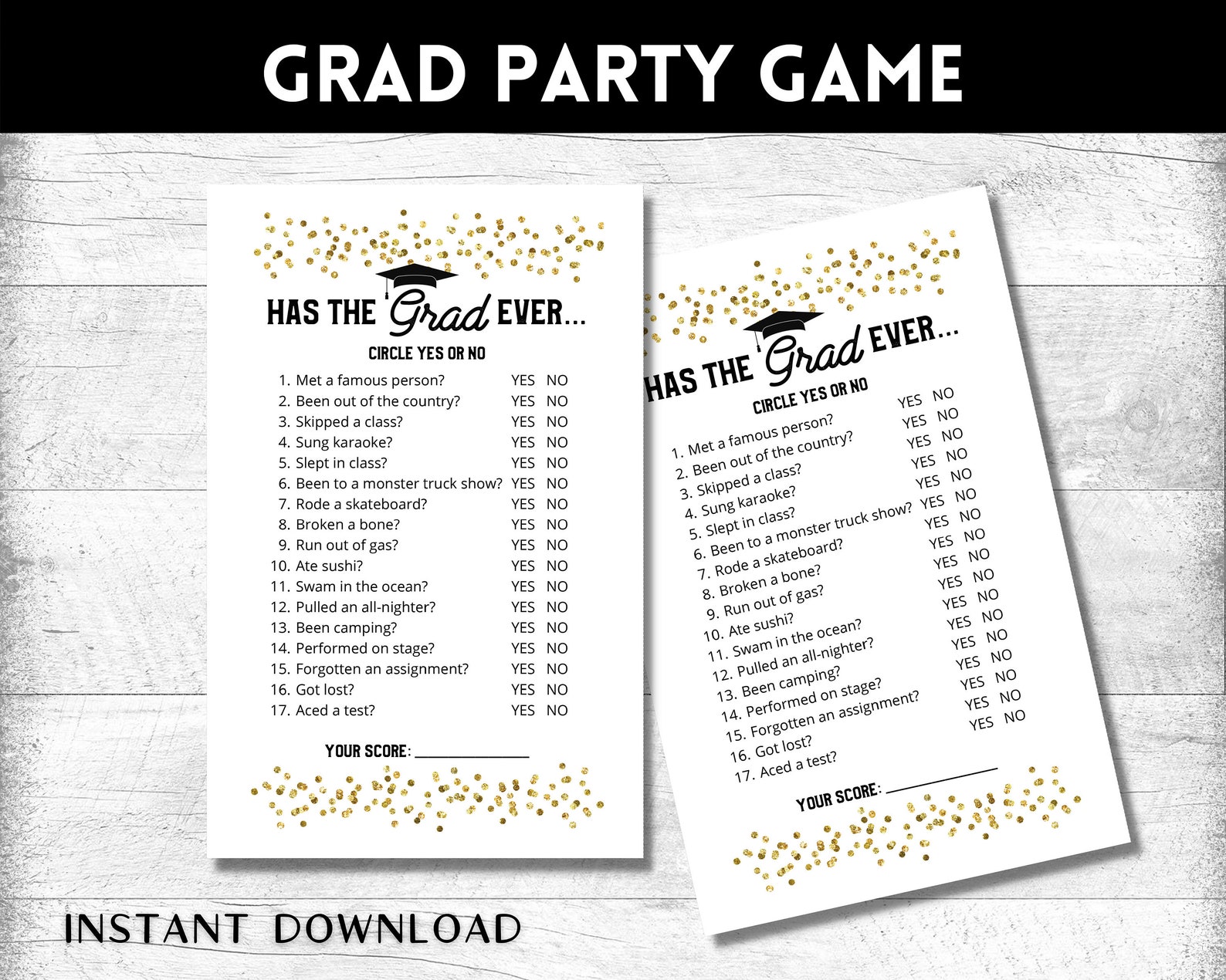 Graduation Party Game, Has the Graduate Ever Party Game, Graduation ...