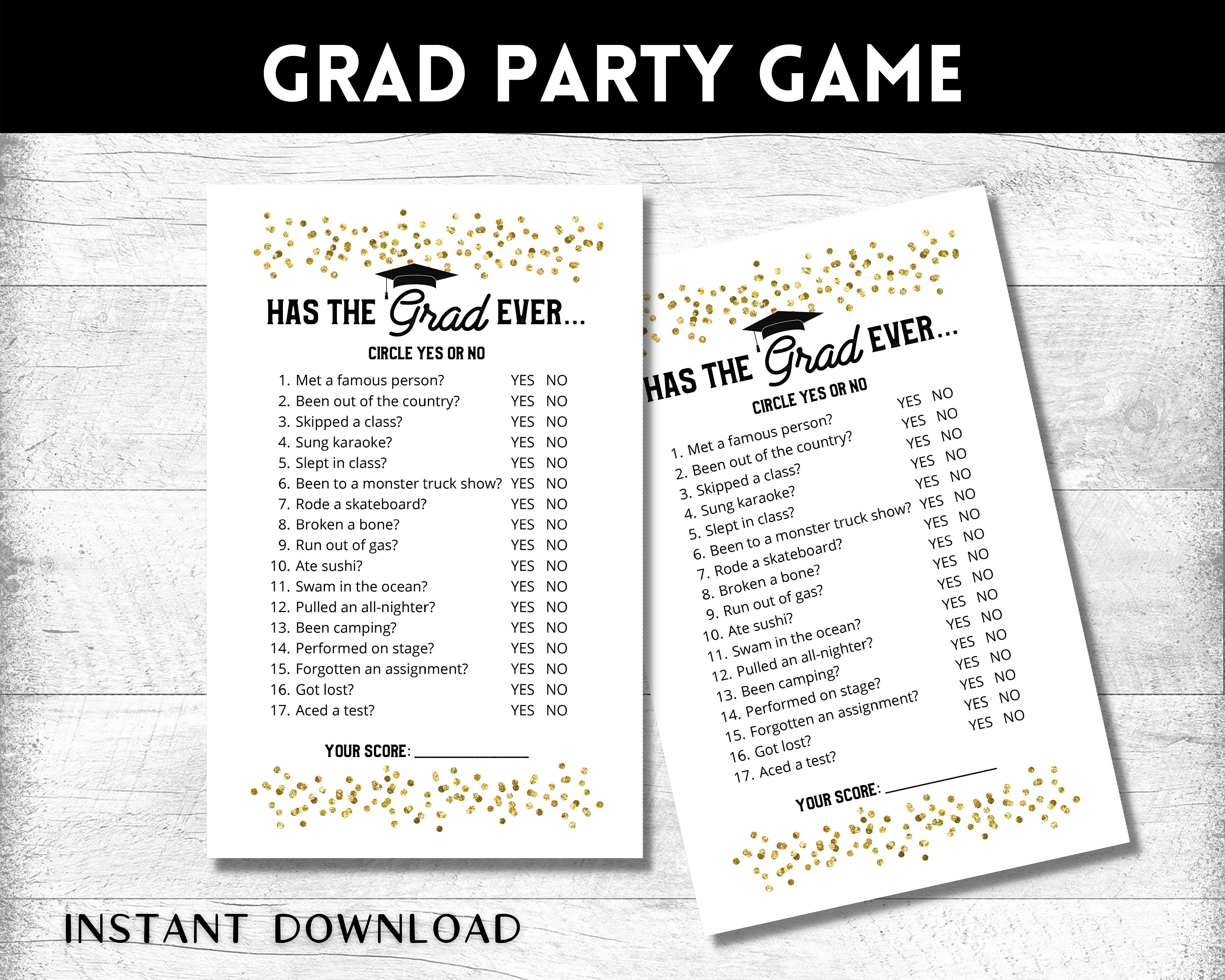 Graduation Party Game, Has the Graduate Ever Party Game, Graduation ...