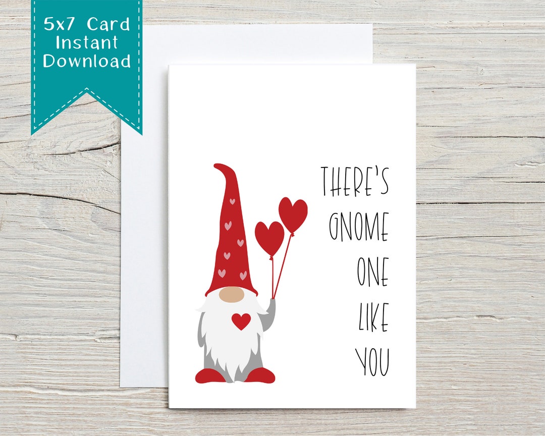 Printable Valentine Gnome Card, Funny Valentine Card, There's Gnome One ...