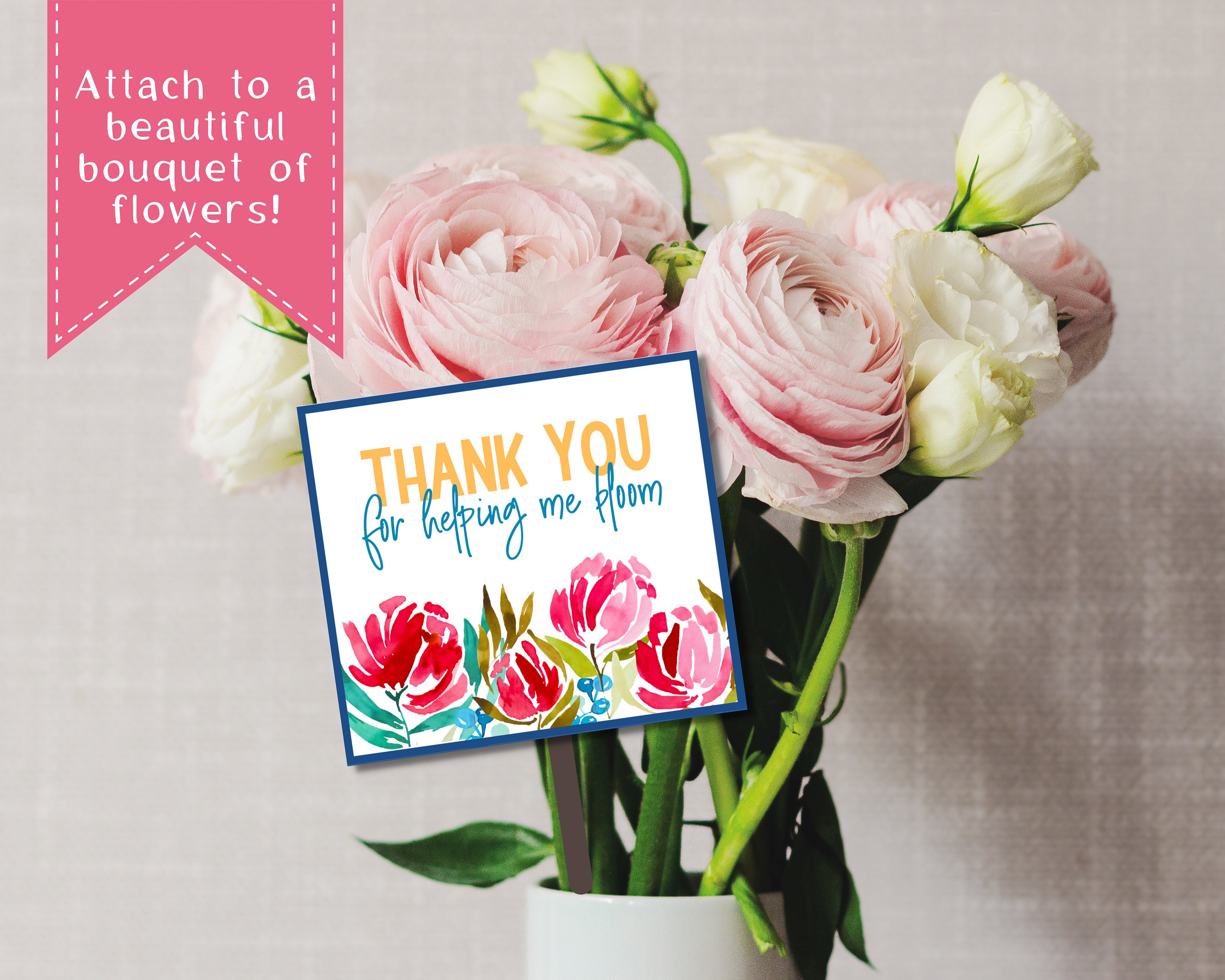 Thank You for Helping Me Bloom Gift Tag, Teacher Appreciation Printable ...