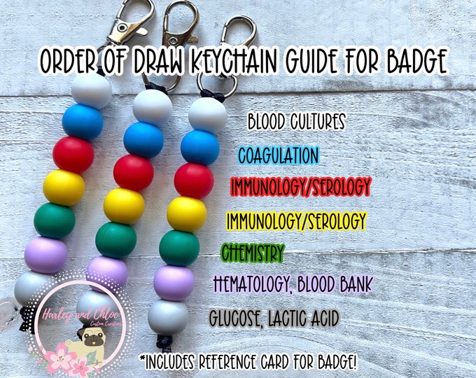 Order of Draw Keychain | Blood Draw Keychain | Badge Reel Accessories ...