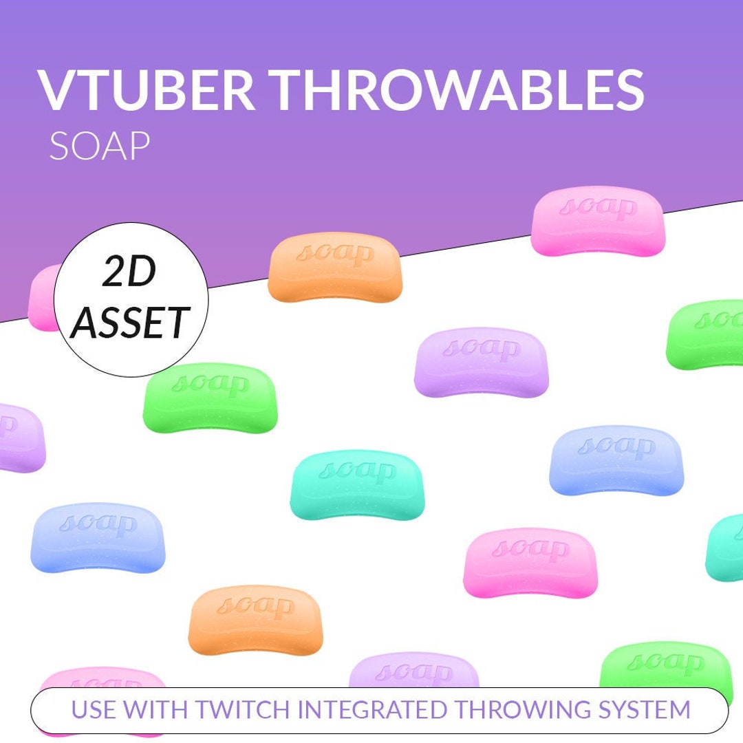 VTUBER THROWABLES - Soap Throwables for Twitch Integrated Throwing ...