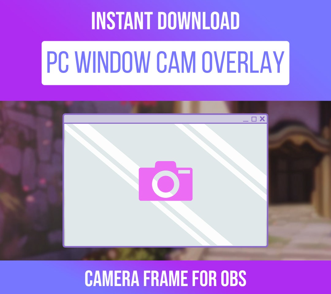 PC Window Camera Overlay for Streaming - Etsy