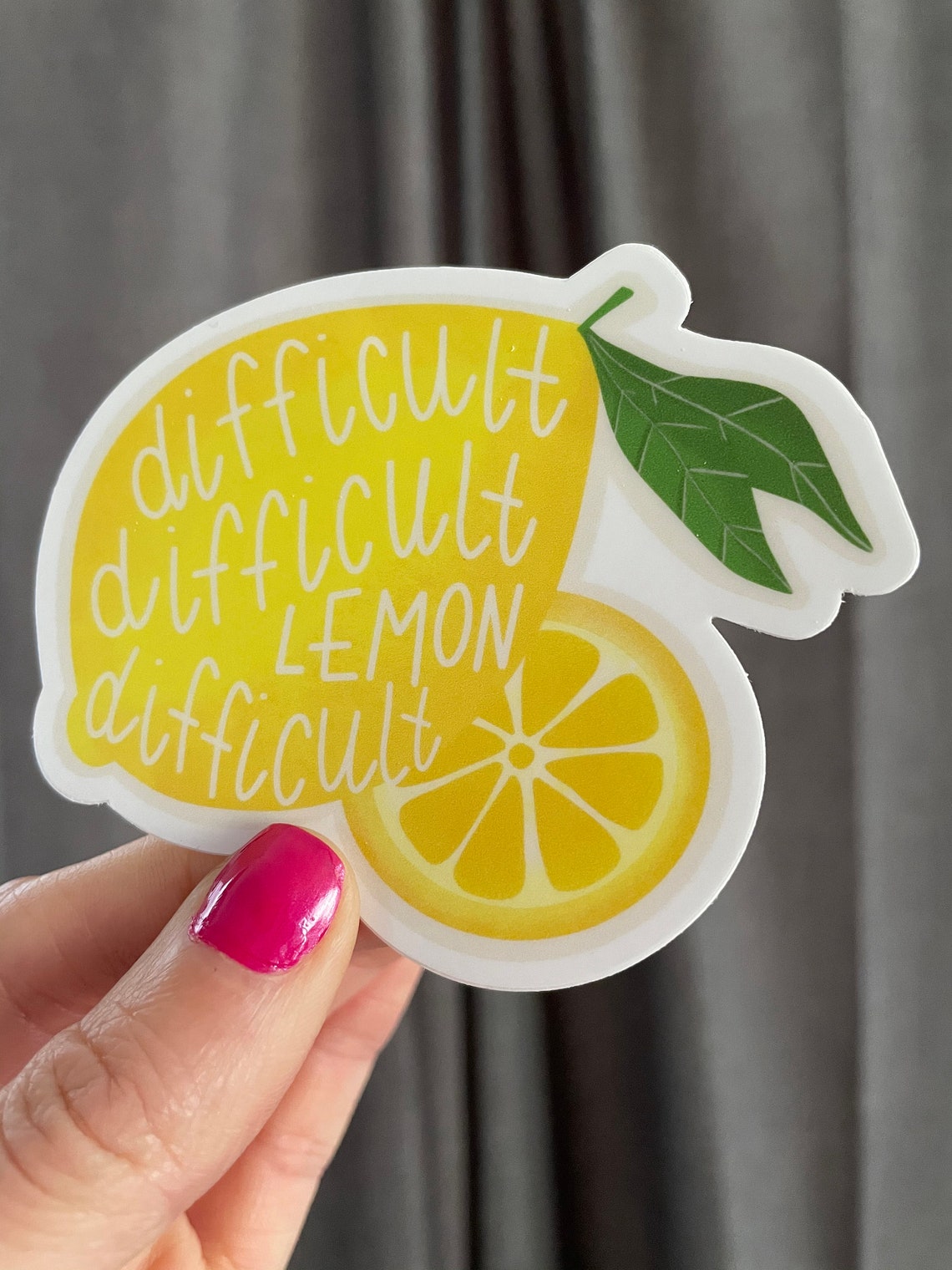 3 Difficult Difficult Lemon Difficult Vinyl Sticker - Etsy