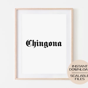Chingona Digital Printable Poster Print Wall Art Home Dorm - Etsy