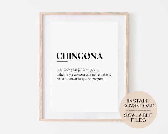 Chingona Definition Digital Printable Poster Print Wall Art | Etsy