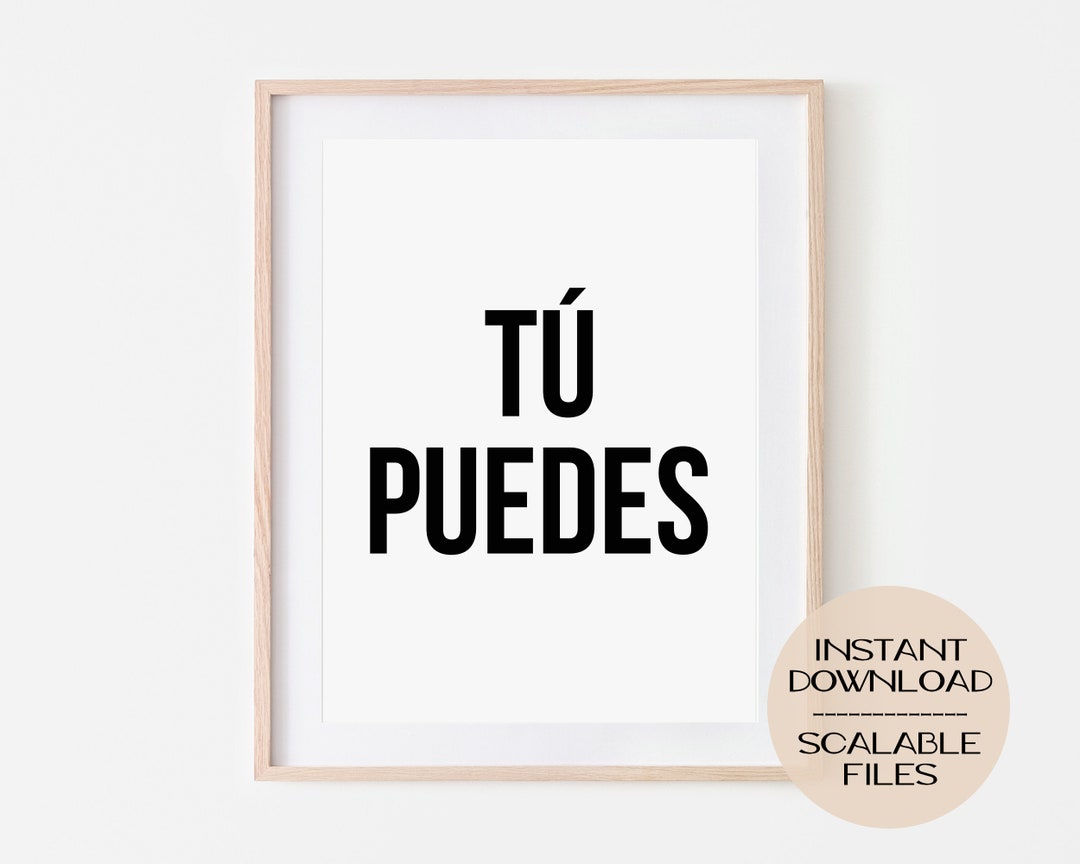 Tu Puedes Digital Printable Poster Print, Wall Art Home Dorm Decor ...