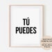 Tu Puedes Digital Printable Poster Print, Wall Art Home Dorm Decor ...