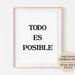 Todo Es Posible Digital Poster Print Printable, Wall Art Home Dorm ...