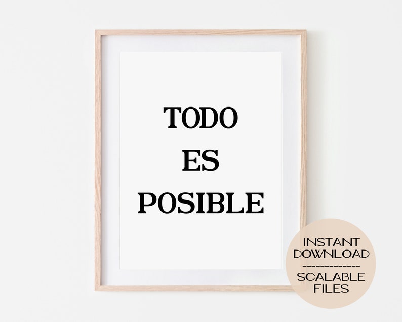Todo Es Posible Digital Poster Print Printable, Wall Art Home Dorm ...
