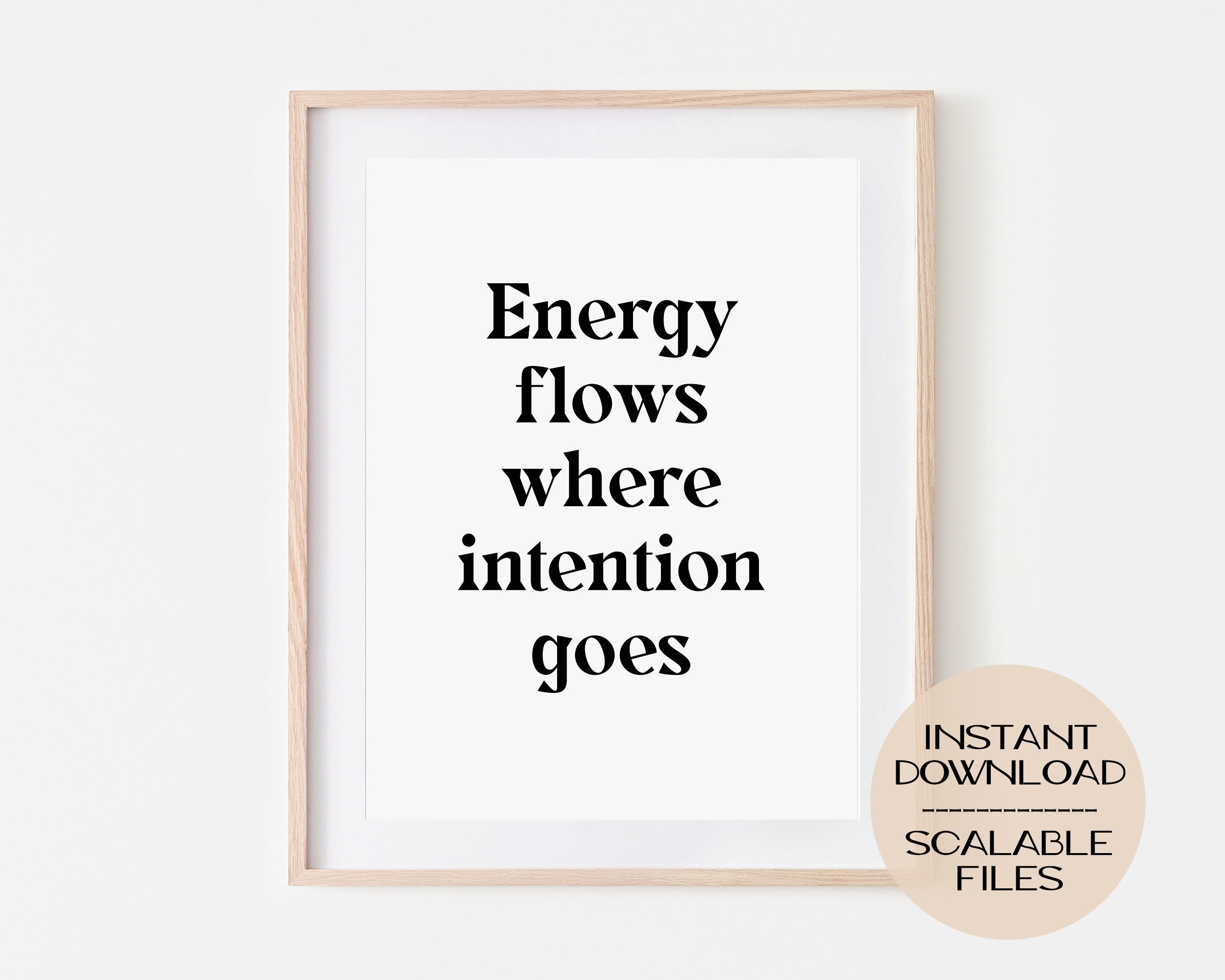 Energy Flows Where Intention Goes Digital Poster Print, Printable, Wall ...