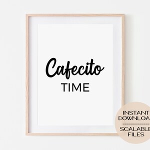 Cafecito Time Digital Printable Poster Print Wall Art Home | Etsy