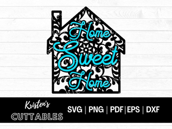 Home Sweet Home SVG House Svg House Clip Art New Home | Etsy