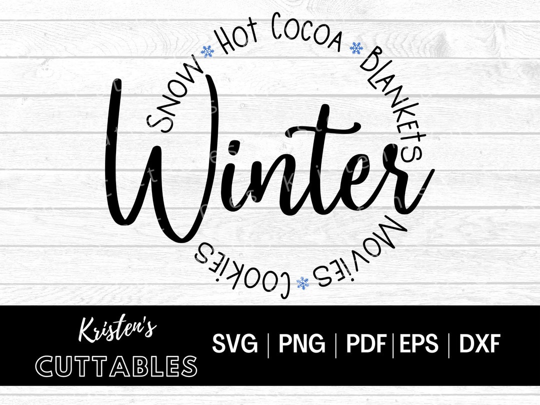 Winter Circle SVG - Winter Things Svg - Round Winter Svg - Hot Cocoa ...