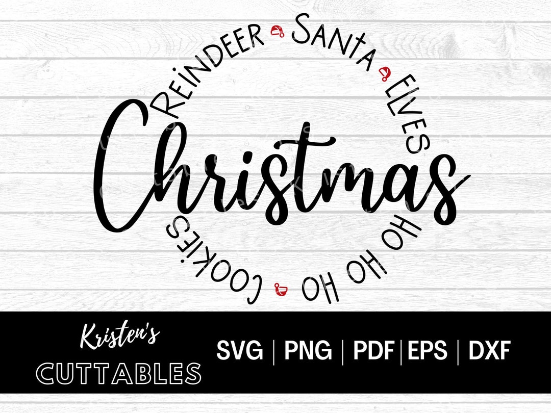 Round Christmas Svg - Santa Svg - Reindeer Svg - Round Sign Svg ...