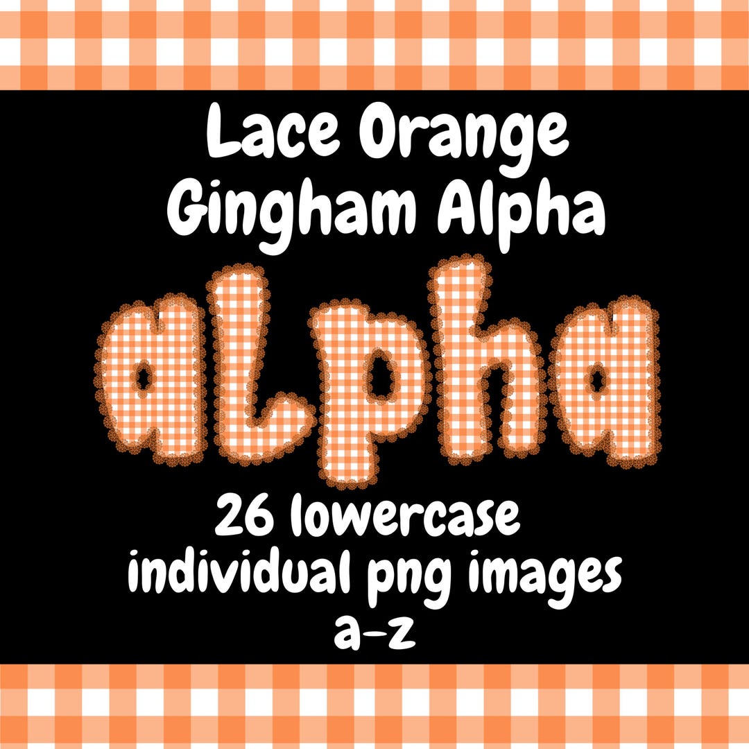 Gingham Fall Alphabet, Fall Lace Alphabet, Lace Gingham Alpha, Digital ...