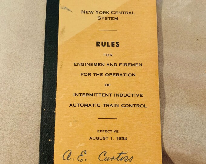 NY Central System Rules for Enginemen and Firemen for Operation of ...