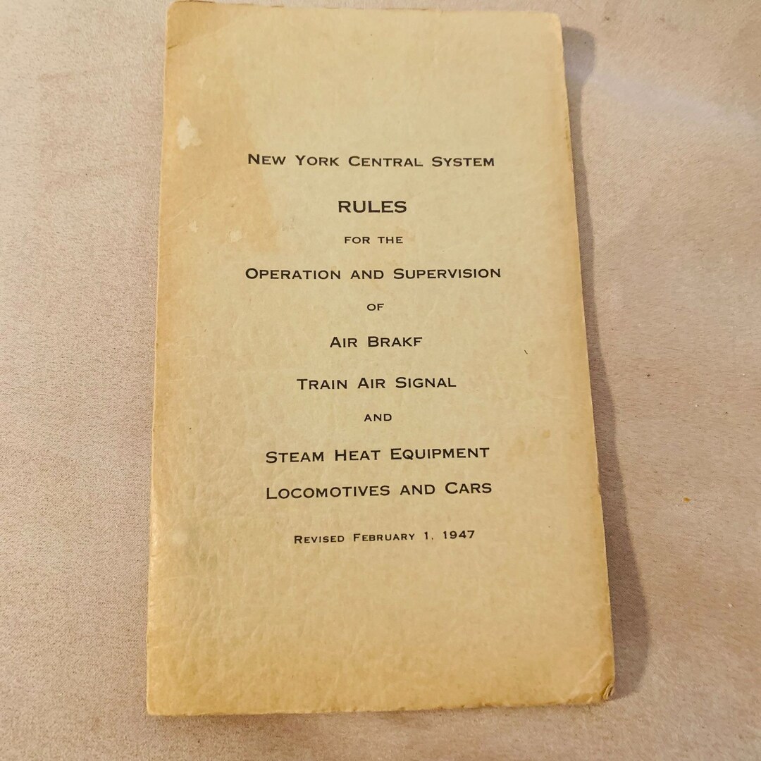 New York Central System Rules for the Operating and Supervision of Air ...